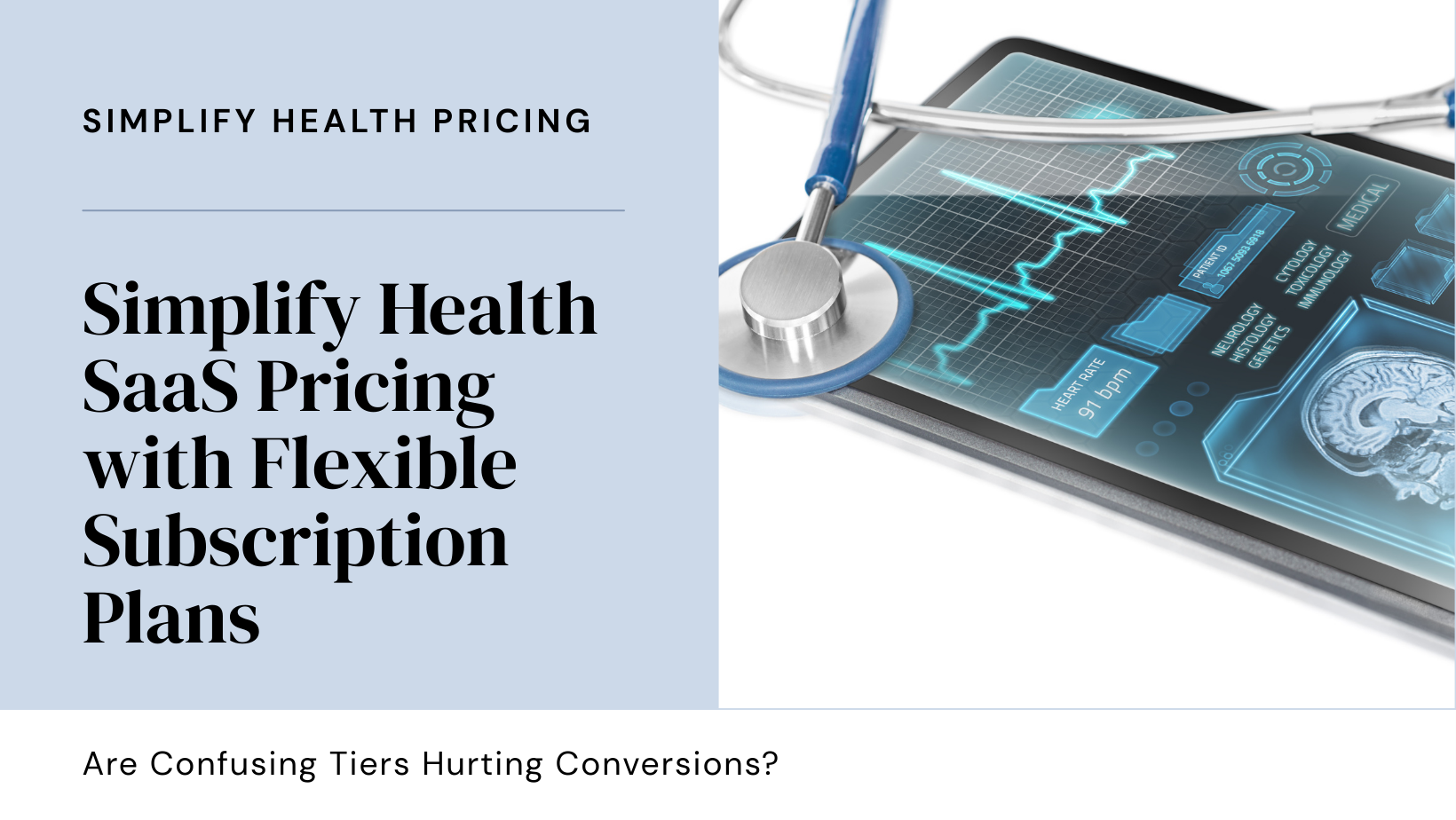 Simplify Health SaaS Pricing with Flexible Subscription Plans – Are Confusing Tiers Hurting ...